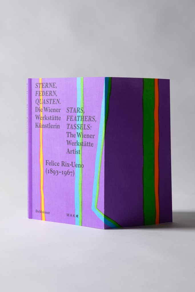 "STERNE, FEDERN, QUASTEN. Die Wiener-Werkstätte-Künstlerin Felice Rix ...