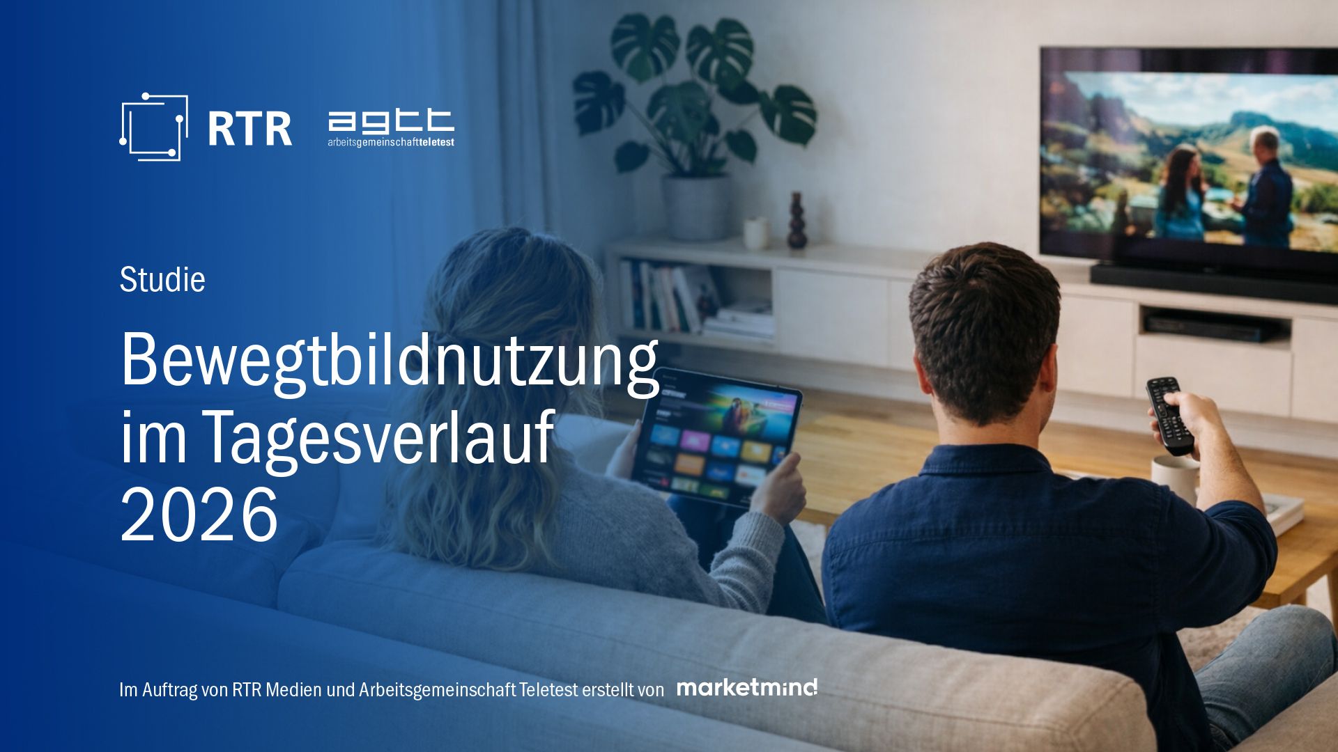 Bewegtbildstudie 2026: Fernsehen ist Rückgrat der Bewegtbildnutzung